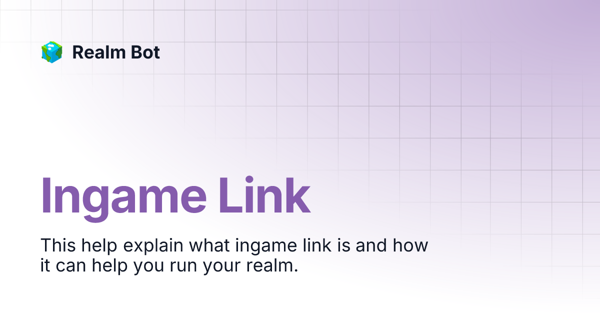 Ingame Link | Realm Bot