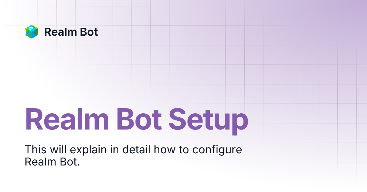 Realm Bot Setup | Realm Bot